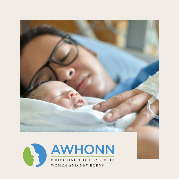 AWHONN Post Birth Warning Signs (PBWS)
